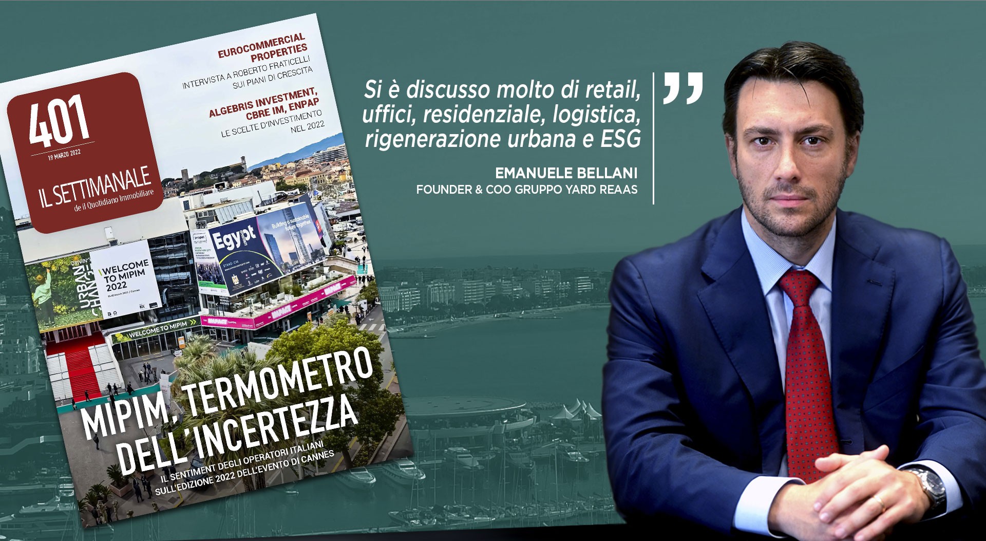 Emanuele Bellani intervistato da il Quotidiano Immobiliare al MIPIM di ...